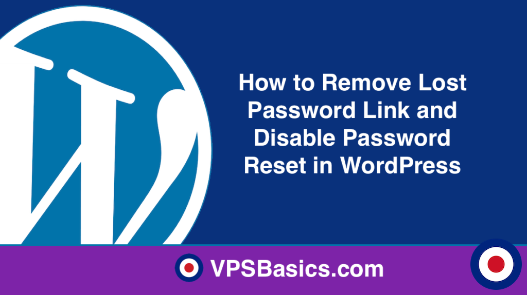 How to Remove Lost Password Link and Disable Password Reset in ...